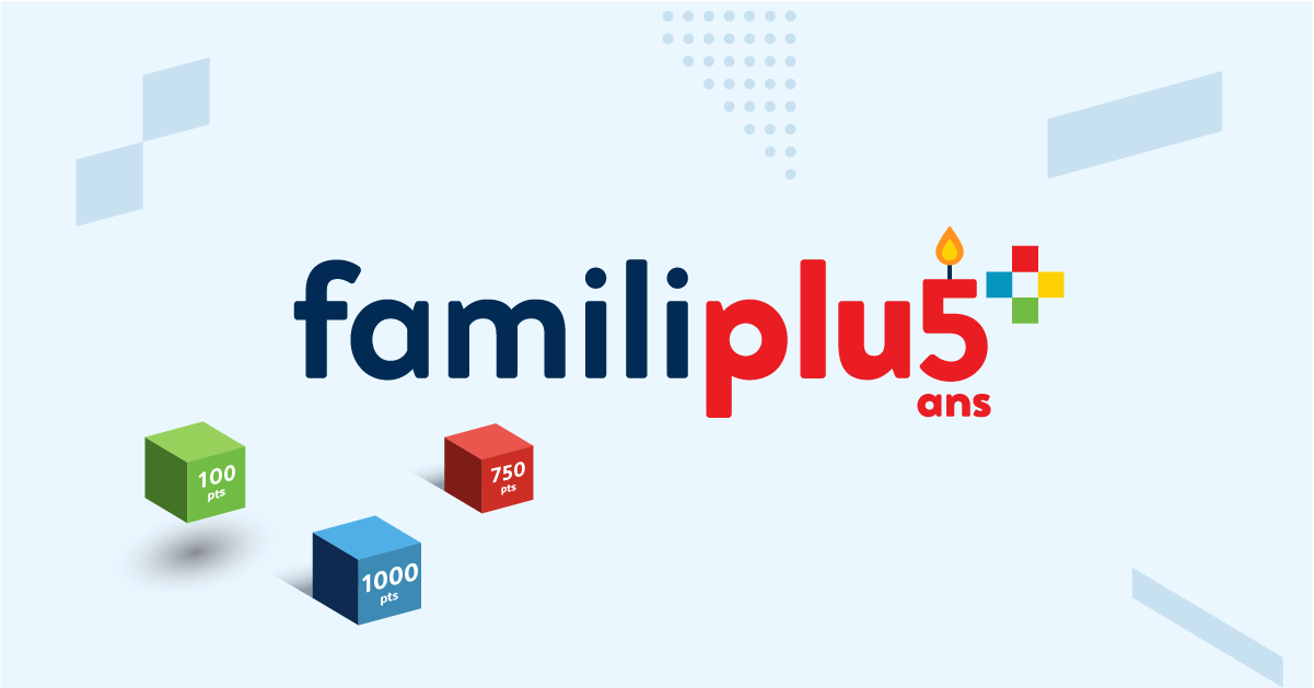 5 ans Familiplus!